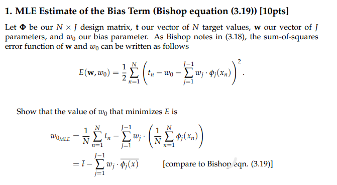 Solved 1. MLE Estimate of the Bias Term (Bishop equation | Chegg.com