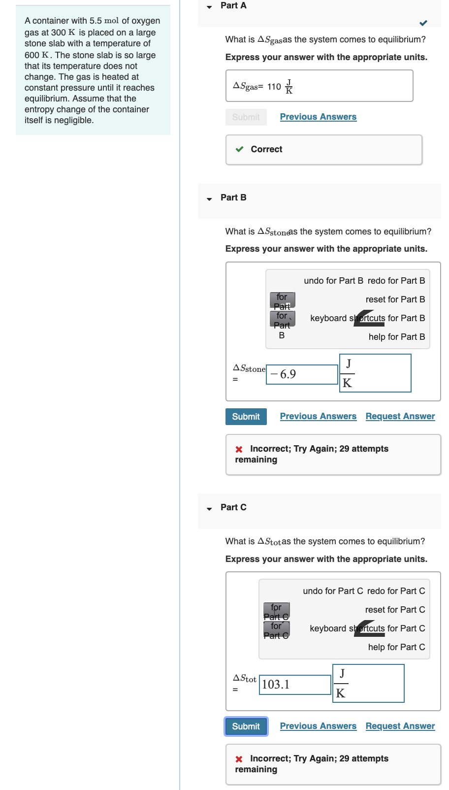 Solved A container with 5.5mol of oxygengas at 300K ﻿is | Chegg.com