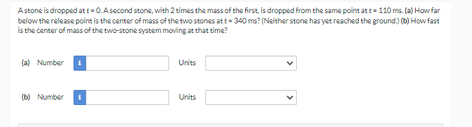 Solved A stone is dropped at t=0. A second stone, with 2 | Chegg.com