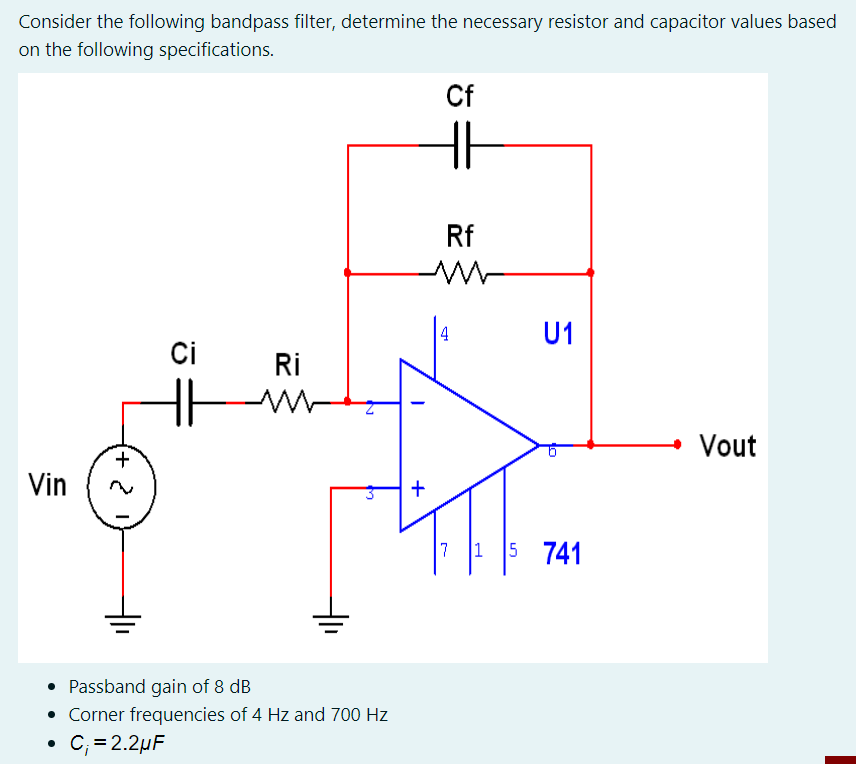 Solved Consider the following bandpass filter, determine the | Chegg.com
