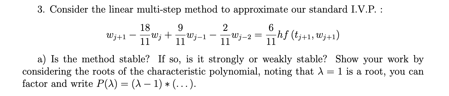 Solved 3 Consider The Linear Multi Step Method To