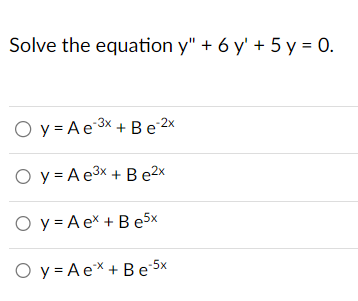 Solved ve the equation y′′+6y′+5y=0 | Chegg.com