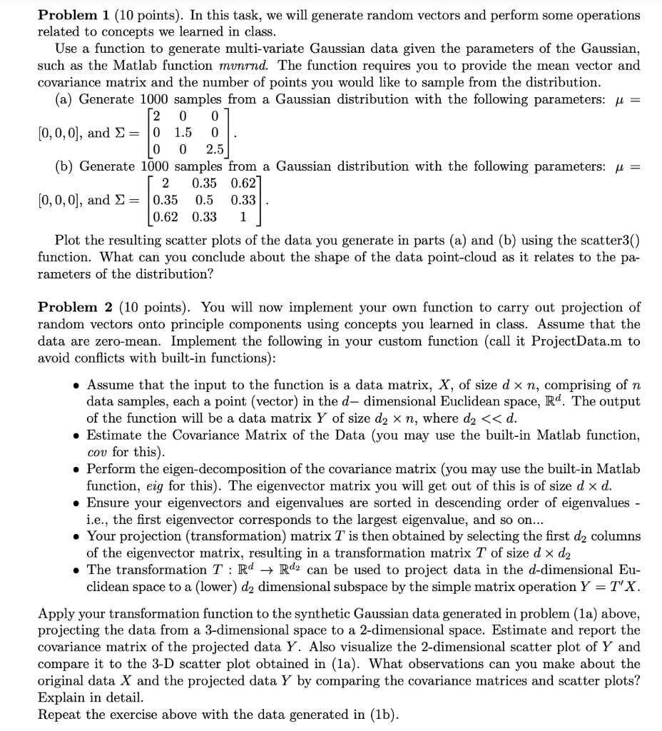 Solved Problem 1 (10 points). In this task, we will generate | Chegg.com