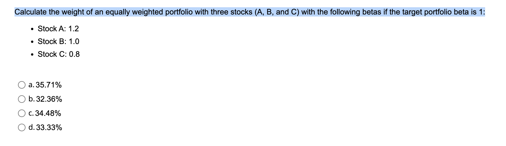Solved Calculate the weight of an equally weighted portfolio | Chegg.com