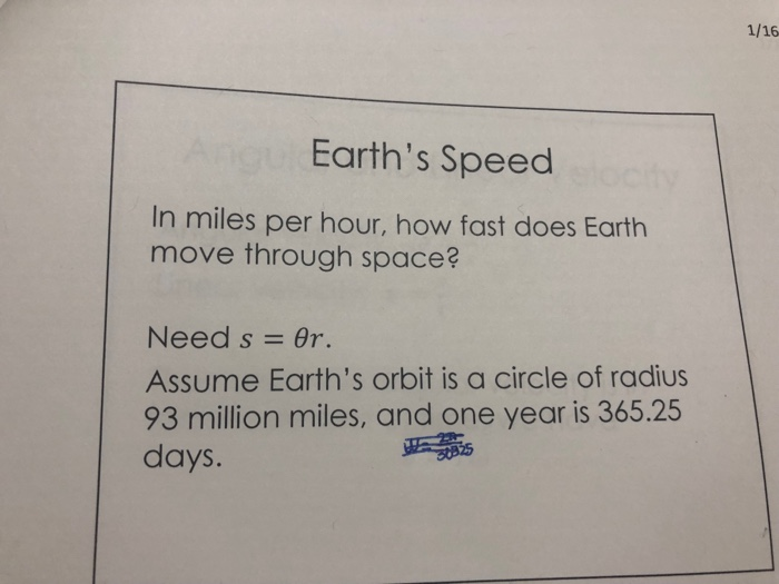 Solved 1/16 Earth's Speed In miles per hour, how fast does | Chegg.com