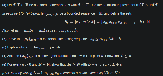 Solved (a) Let STCR be bounded, nonempty sets with SCT. Use | Chegg.com