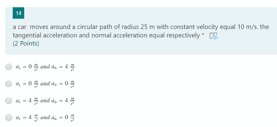 Solved 14 a car moves around a circular path of radius 25 m | Chegg.com