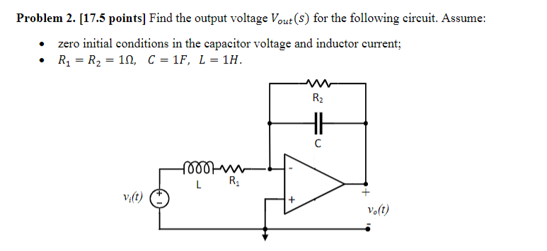 Solved Problem 2. [17.5 ﻿points] ﻿Find the output voltage | Chegg.com