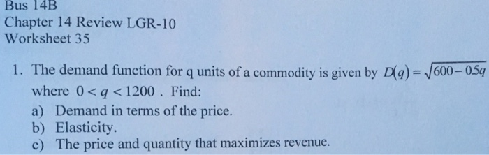 Solved Bus 14B Chapter 14 Review LGR-10 Worksheet 35 1. The | Chegg.com