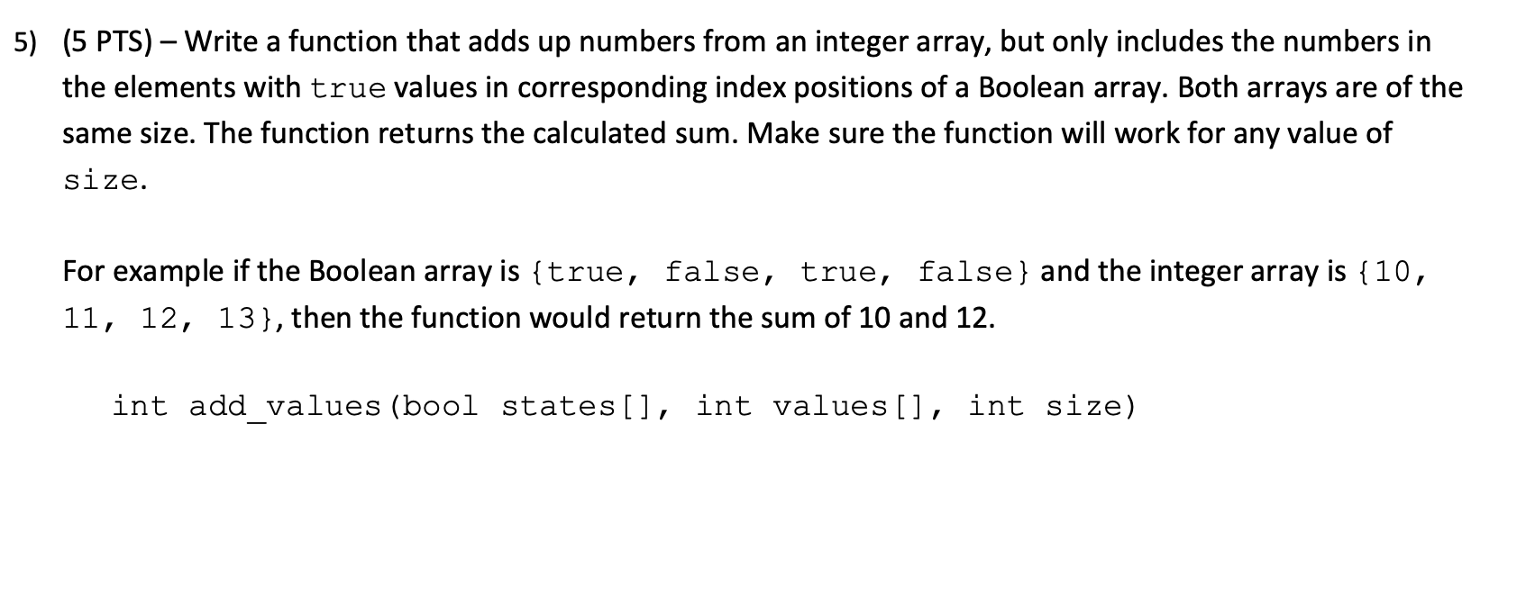Solved a 5) (5 PTS) – Write a function that adds up numbers | Chegg.com