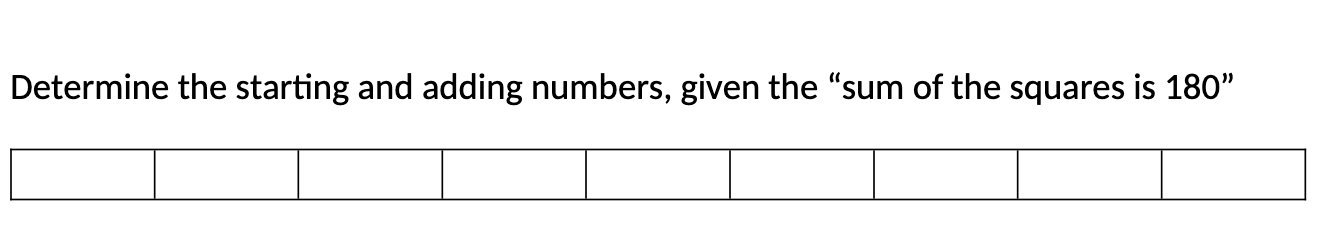 Solved Determine The Starting And Adding Numbers Given The 
