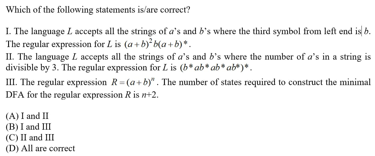 Solved Which of the following statements is/are correct? I. | Chegg.com