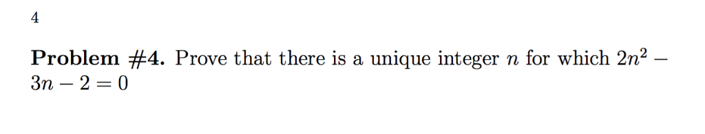 Solved 4. Problem #4. Prove that there is a unique integer n | Chegg.com