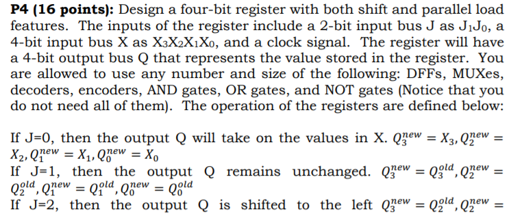 Solved P4 (16 points): Design a four-bit register with both | Chegg.com