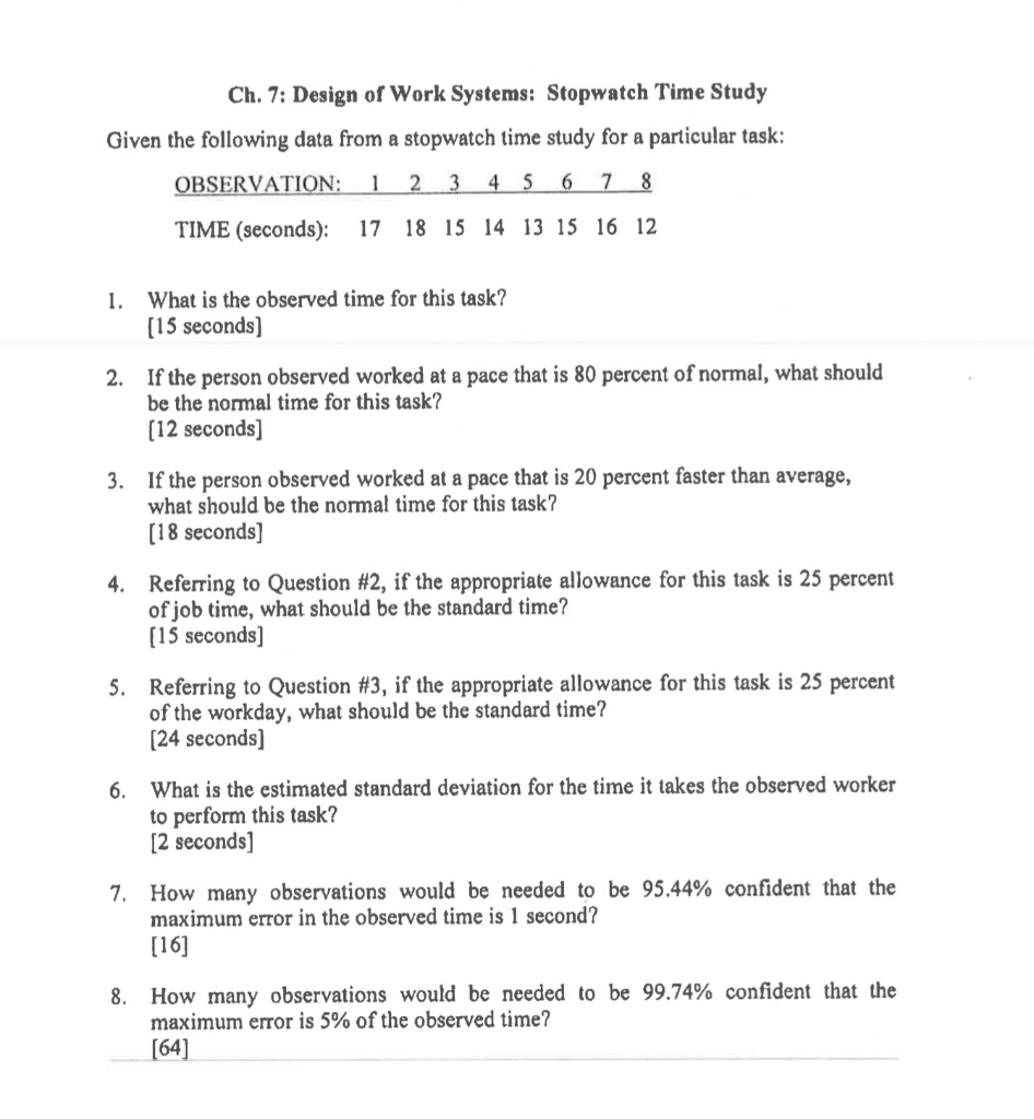 Solved Ch. 7: Design of Work Systems: Stopwatch Time Study | Chegg.com