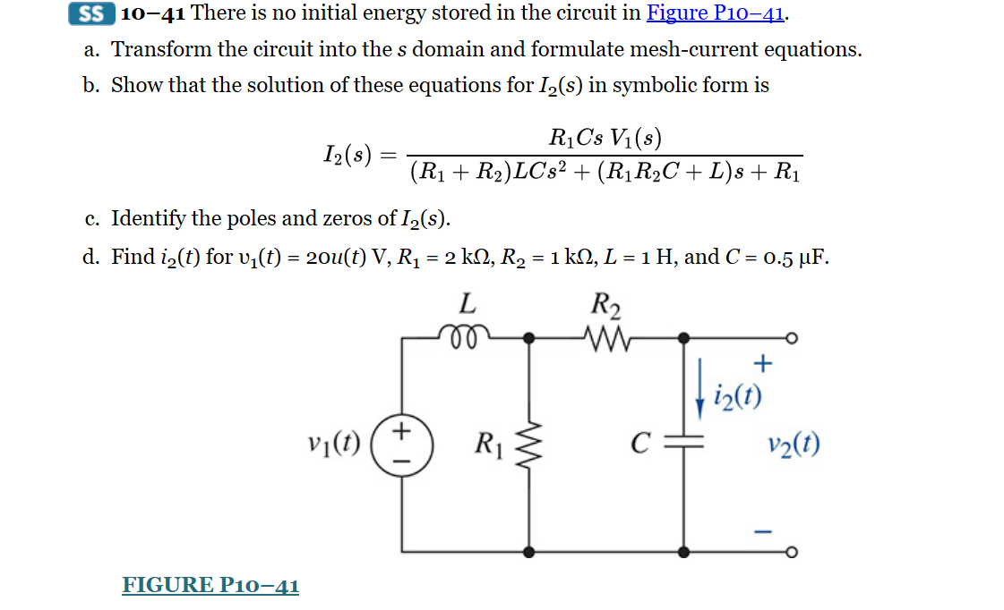 Solved SS 10-41 There is no initial energy stored in the | Chegg.com