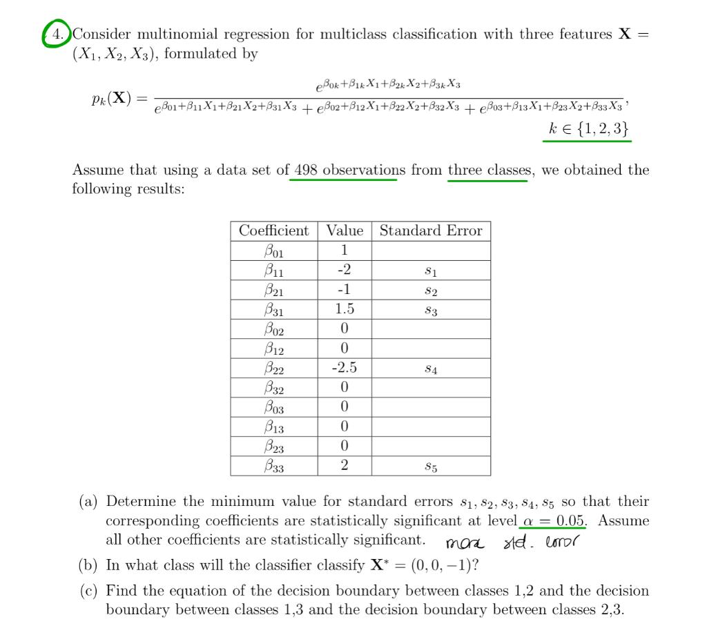 Consider multinomial regression for multiclass | Chegg.com