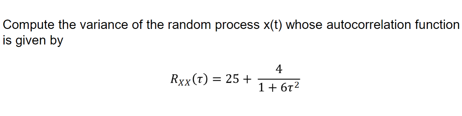 Solved Compute the variance of the random process x(t) | Chegg.com