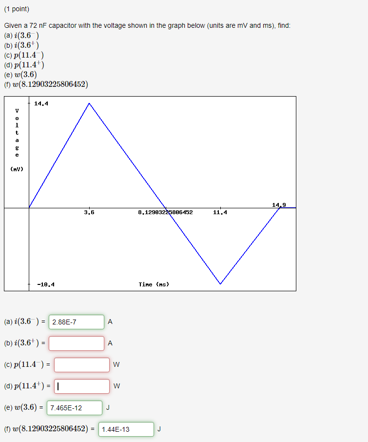 Solved (1 point) Given a 72 nF capacitor with the voltage | Chegg.com