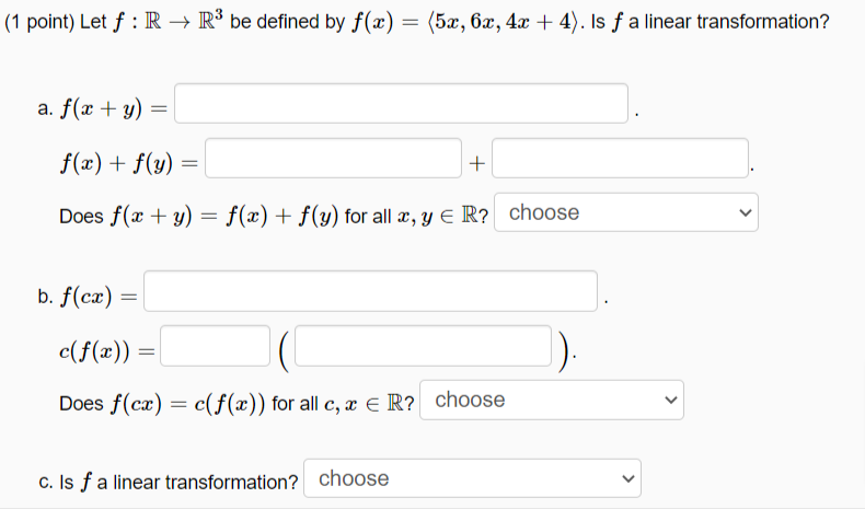 Solved (1 point) Let f: R → R³ be defined by f(x) = (5x, 6x, | Chegg.com