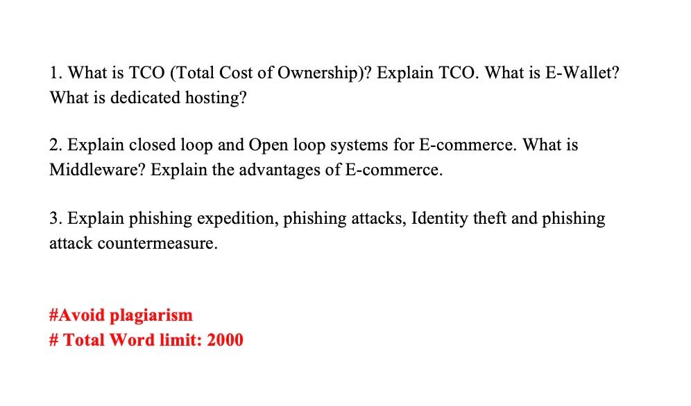 Solved 1. What is TCO (Total Cost of Ownership)? Explain | Chegg.com