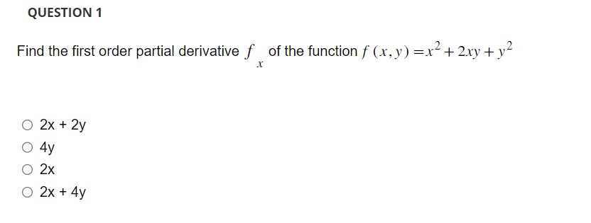 Solved Find the first order partial derivative fy(x,y) for | Chegg.com