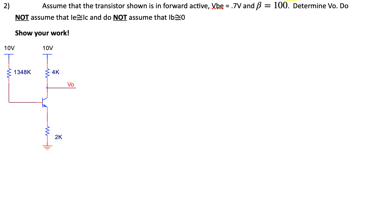Solved 2) Assume that the transistor shown is in forward | Chegg.com