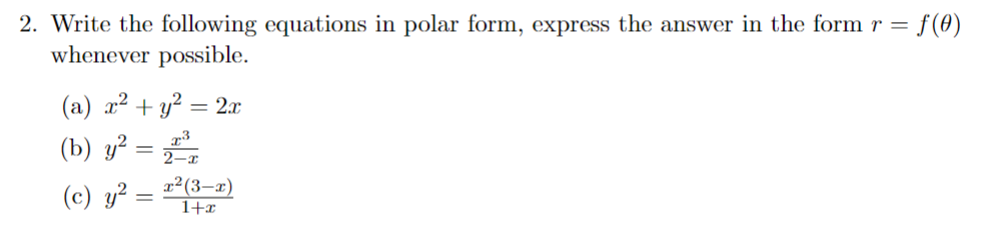 Solved 2. Write the following equations in polar form, | Chegg.com