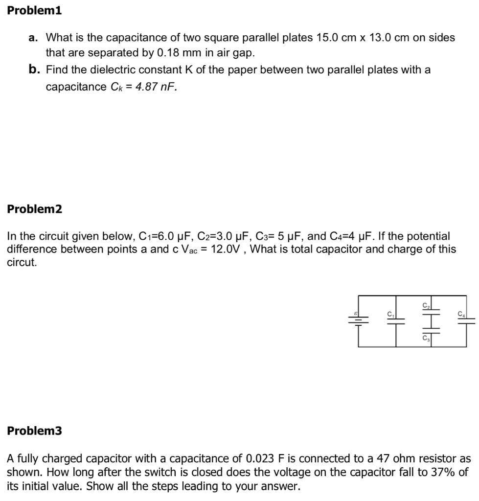 Solved Problem1 a. What is the capacitance of two square | Chegg.com