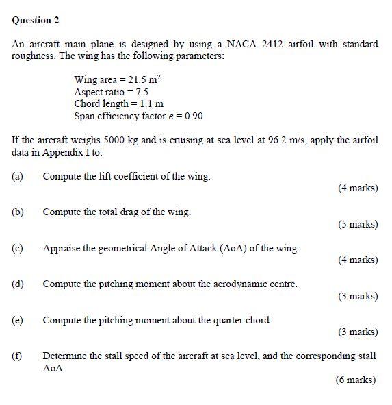 Solved Question 2 An aircraft main plane is designed by | Chegg.com
