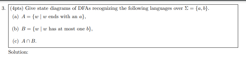 Solved 3. (4pts) Give state diagrams of DFAs recognizing the | Chegg.com