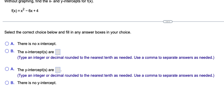 Solved Without graphing, find the x - and y-intercepts for | Chegg.com