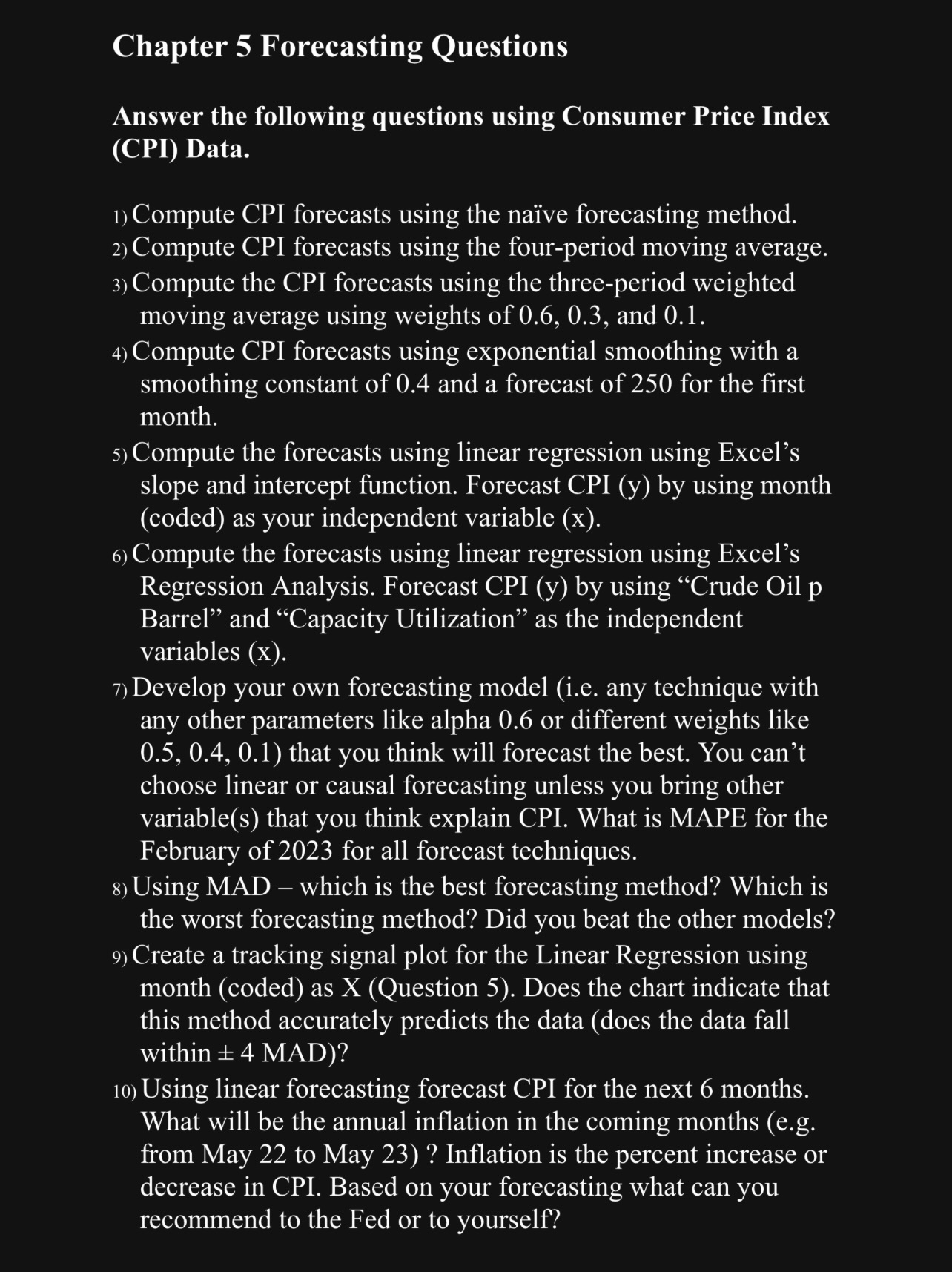 Chapter 5 Forecasting Questions Answer the following | Chegg.com