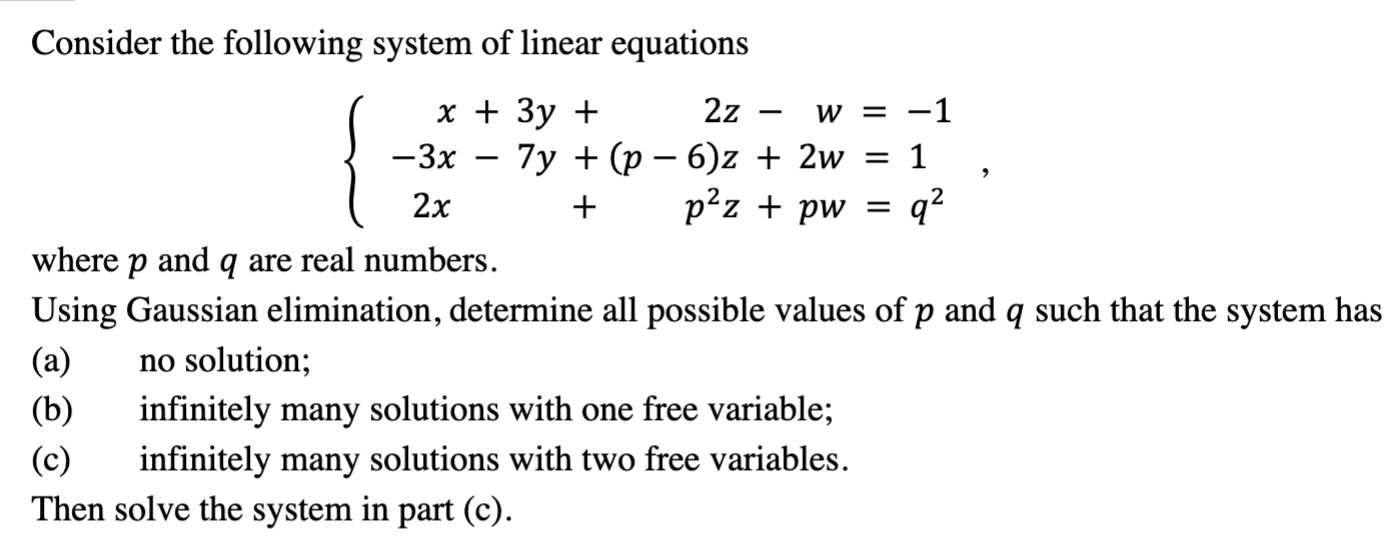 Solved Consider the following system of linear | Chegg.com