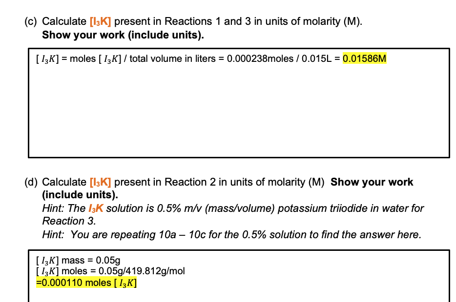 Solved (c) Calculate [13K] present in Reactions 1 and 3 in | Chegg.com