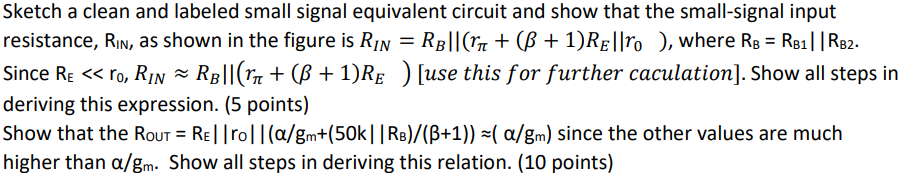 Solved Sketch a clean and labeled small signal equivalent | Chegg.com