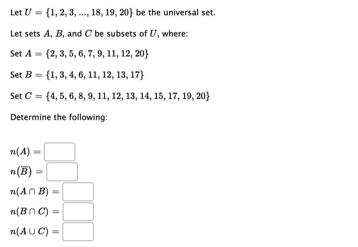 Solved Let U={1,2,3,…,18,19,20} be the universal set. Let | Chegg.com