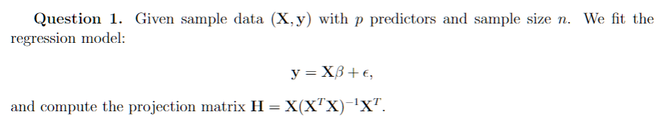 Question 1. Given sample data (X,y) with p predictors | Chegg.com