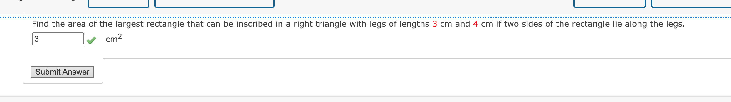 Solved Find the area of the largest rectangle that can be | Chegg.com