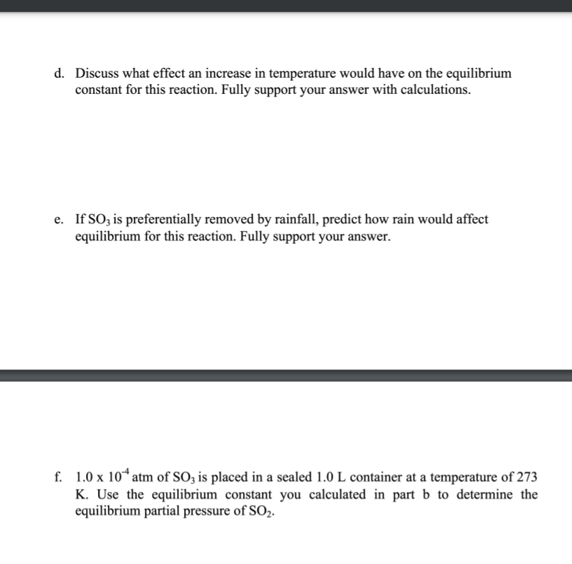 1. Acidic rain results from the oxidation of SO2 | Chegg.com