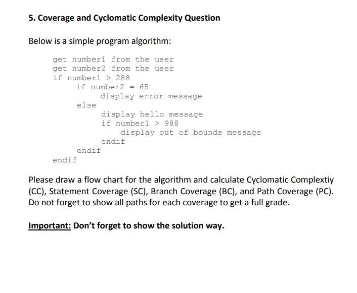 Solved 5 Coverage And Cyclomatic Complexity Question Be