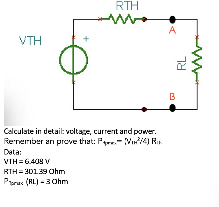 Solved RTH w А. VTH + RL В B. Calculate in detail: voltage, | Chegg.com