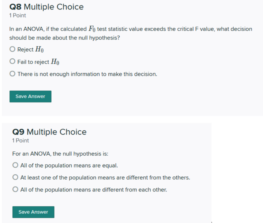 Solved Q8 Multiple Choice 1 Point In an ANOVA, if the | Chegg.com