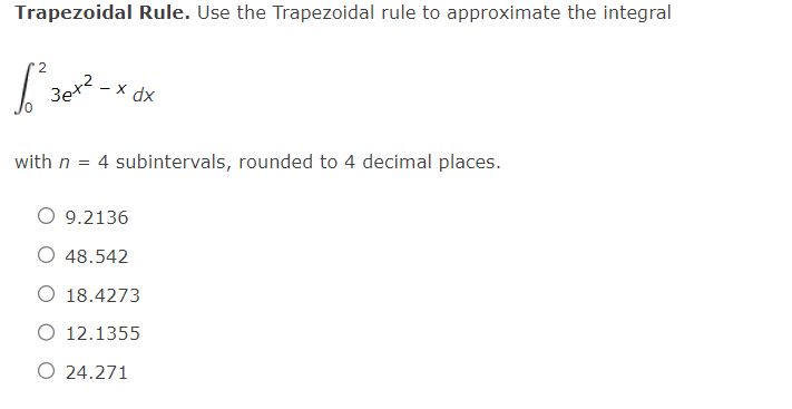 Solved Trapezoidal Rule. Use the Trapezoidal rule to | Chegg.com