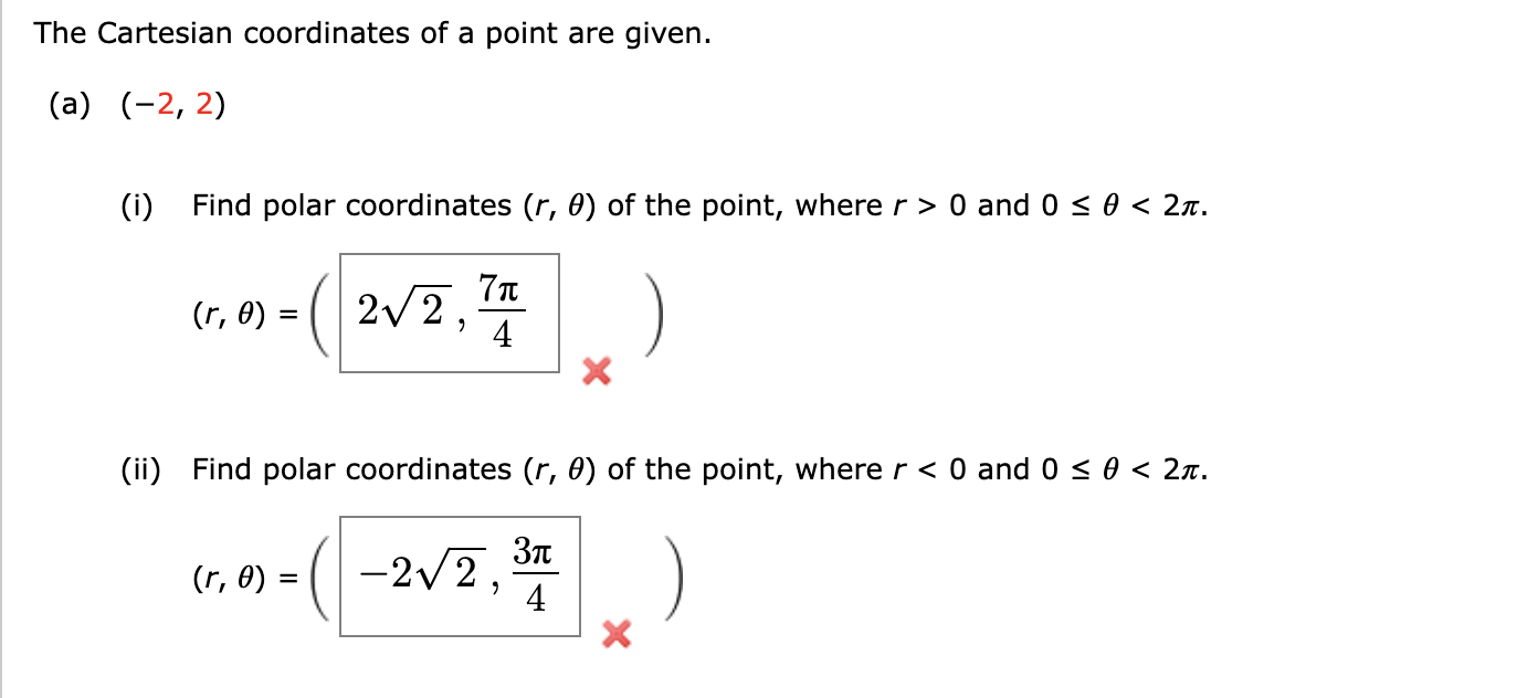 Solved The Cartesian coordinates of a point are given. (a) | Chegg.com