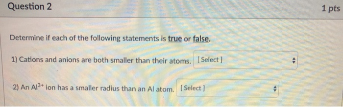 Solved Question 1 1 Pts Arrange The Atoms Si K Ca S In