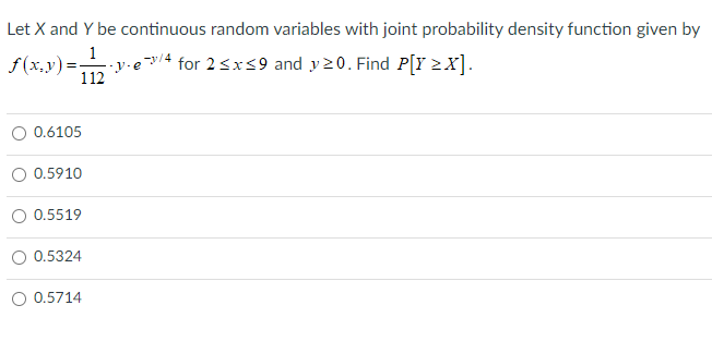 Solved Let X and Y be continuous random variables with joint | Chegg.com