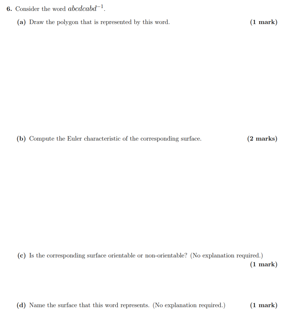 Solved 6. Consider the word abcdcabd-1 (a) Draw the polygon | Chegg.com