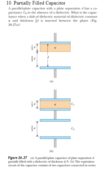 Solved 10. Partially Filled Capacitor A parallel-plate | Chegg.com