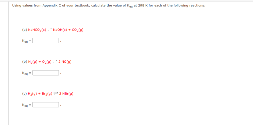 Solved Using Values From Appendix C Of Your Textbook 